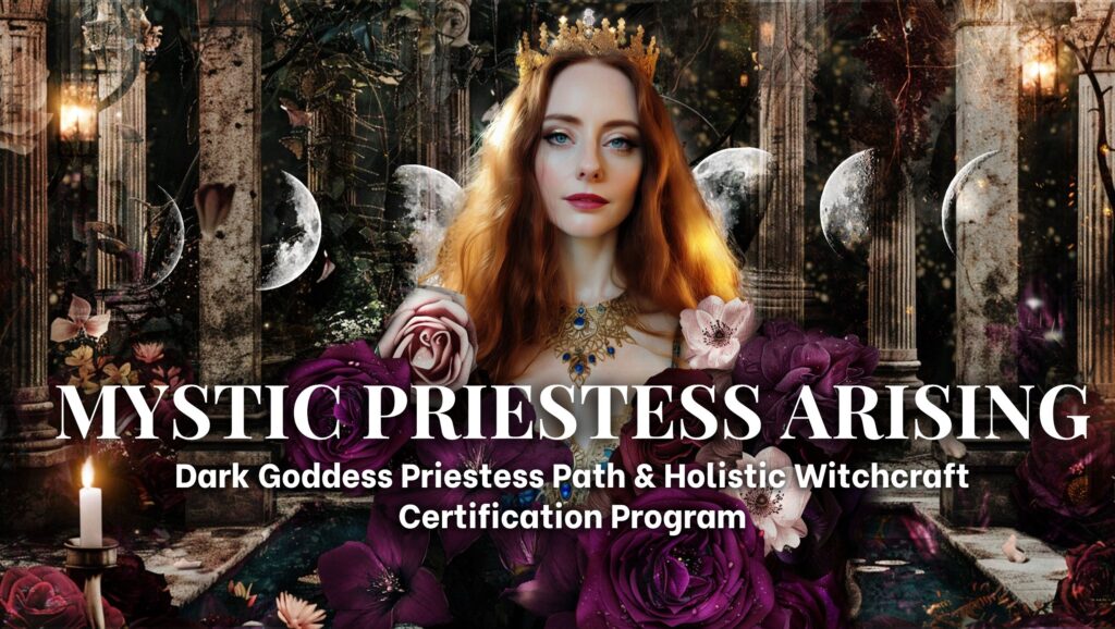 Mystic Priestess Arising - Nightshade Sanctum Mystery School